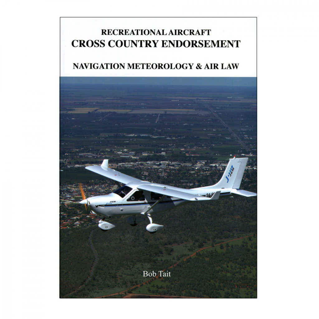 Bob Tait’s Aviation Theory School - RAAus Cross Country (Book Only)